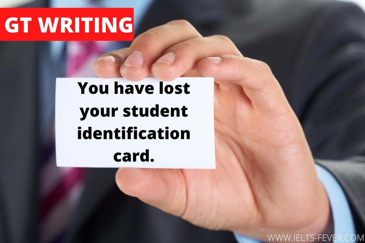You Have Lost Your Student Identification Card IELTS FEVER you-have-lost-your-student-identification-card-ielts-fever